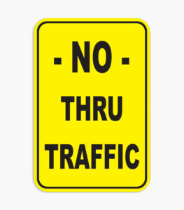 No Thru Traffic Signs - Alumetal